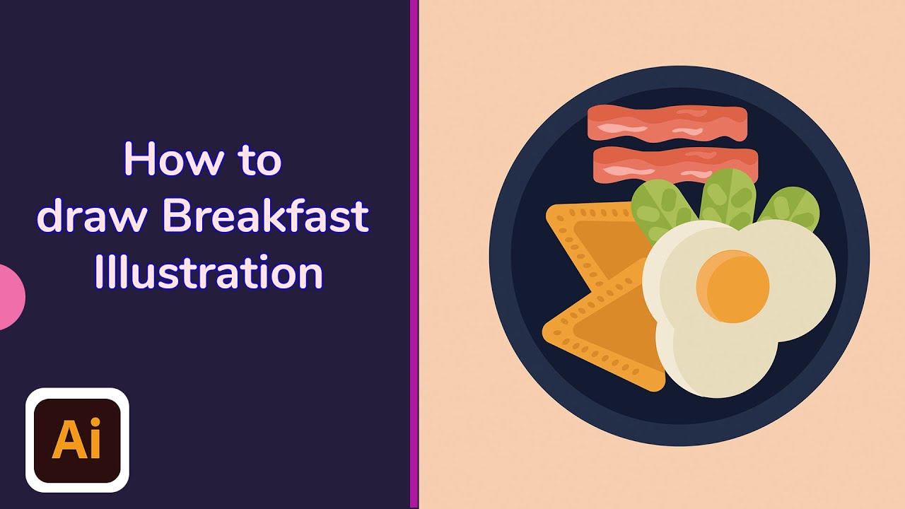 Tutorial illustration breakfast food  - adobe illustrator