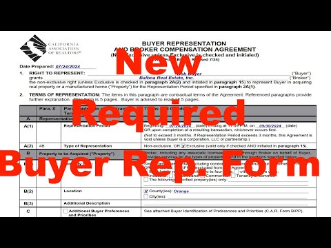 NEW 2024 - Buyer Representation and Broker Compensation Agreement - CAR Form BRBC Required August 17
