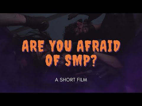 Are You Afraid of SMP?