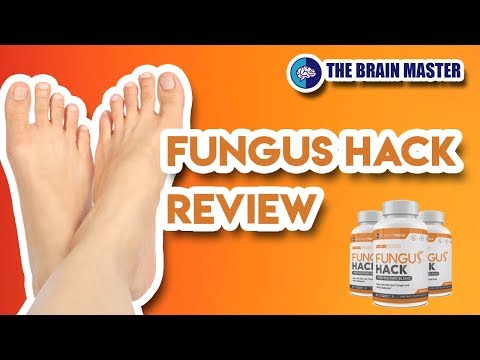 Fungus Hacks Review – How to get rid of toenail fungus – The Brain Master