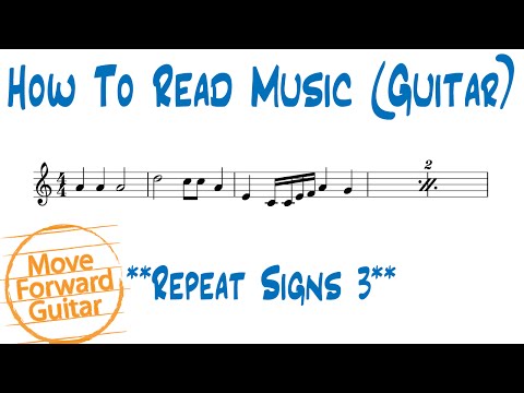 How to Read Music (Guitar) - Repeat Signs 3