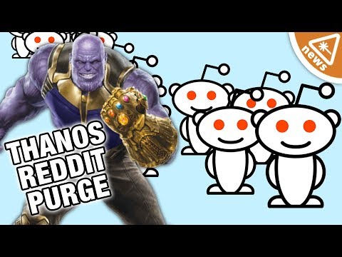 Thanks to Thanos, Reddit Is Planning a Huge Purge! (Nerdist News w/ Jessica Chobot)