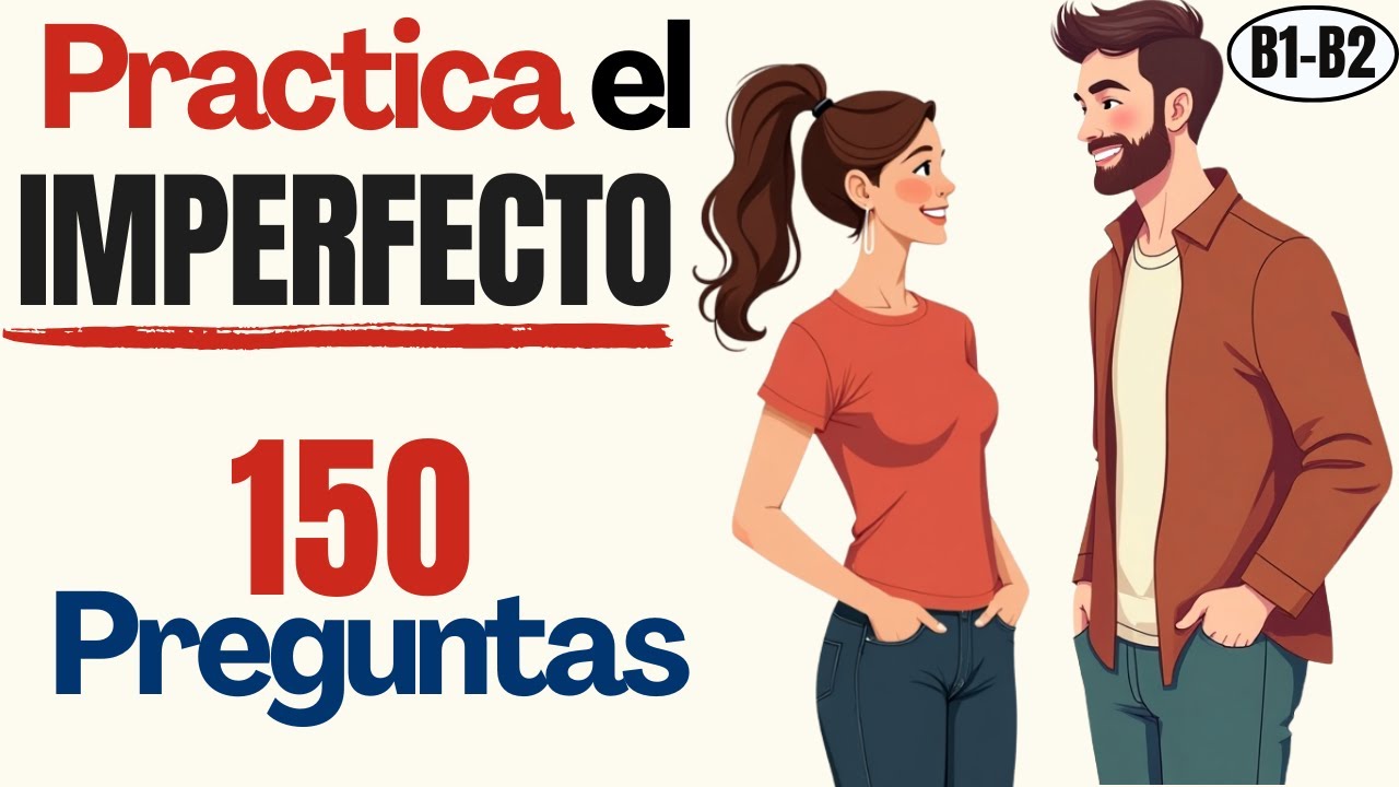 Master Spanish Imperfect Tense with 150 Essential Questions!