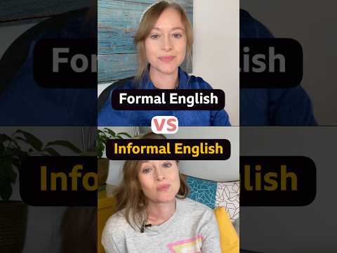Formal vs informal English