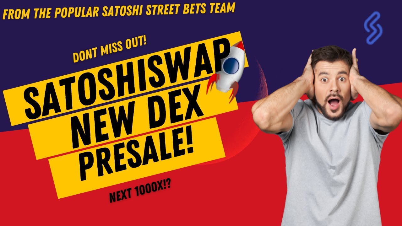 SatoshiSwap | Safemoon SatoshiSwap | The Satoshi Street Bets Official Token