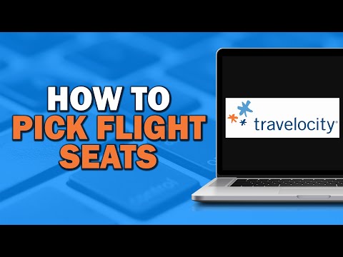 How To Pick Flight Seats On Travelocity (Quick and Easy)