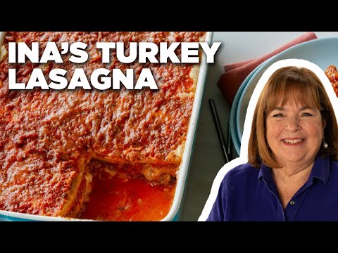 Ina Garten's Turkey Lasagna | Barefoot Contessa | Food Network