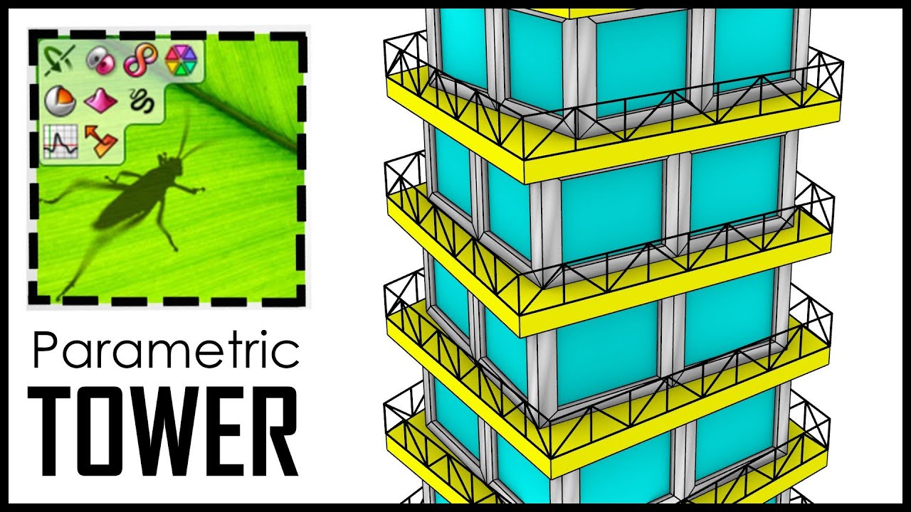 Parametric Tower (Grasshopper Tutorial)