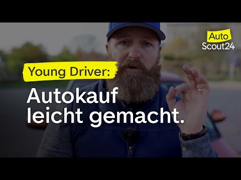 Autokauf für Fahranfänger- das müsst ihr unbedingt beachten!