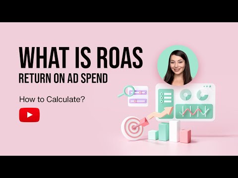 What is ROAS (Return on Ad Spend)? How to Calculate?