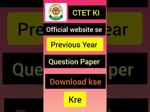 CTET PREVIOUS YEAR QUESTIONS PAPER DOWNLOAD