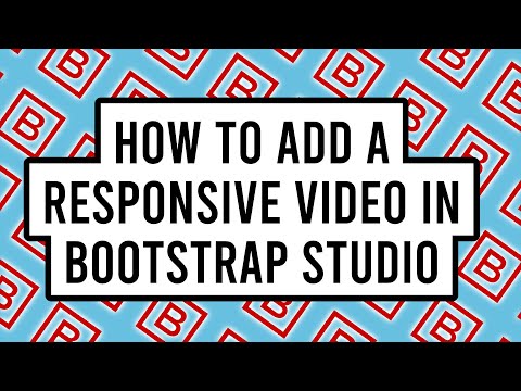 How to Add a Responsive Video in Bootstrap Studio