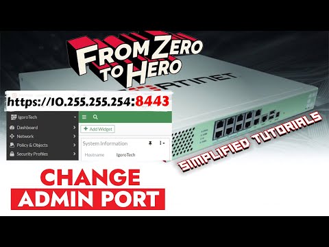 How to change Admin port number on FortiGate Firewall
