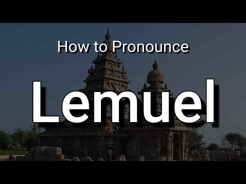 Lemuel - Pronunciation and Meaning