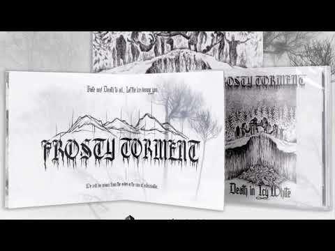 Frosty Torment - Death In Icy White / CD preview 2022