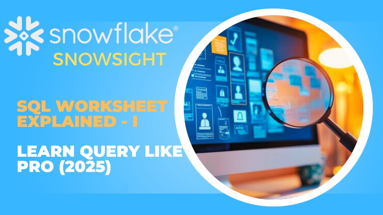 Data Engineering | How to Use Snowflake SQL Worksheet - I | Snowsight Tutorial (2025)