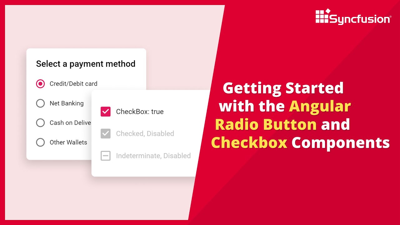 Getting Started with the Angular Radio Button and Checkbox Components