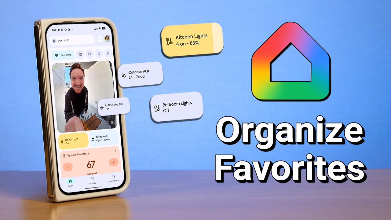 Easily Organize Your Favorite Devices in the Google Home App