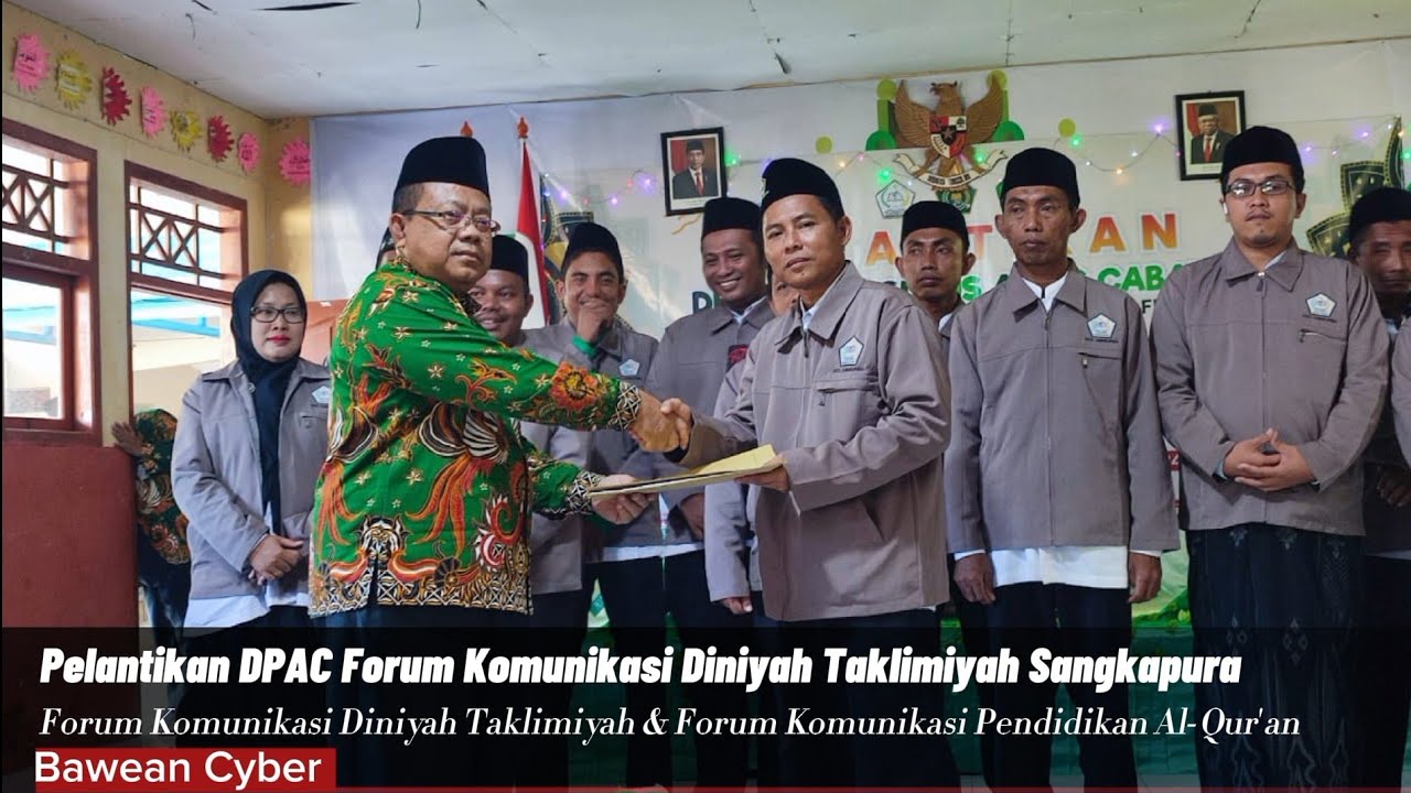 Pelantikan DPAC Forum Komunikasi Diniyah Taklimiyah (FKDT) dan Forum Komunikasi Pendidikan Al-Qur'an