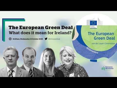 The European Green Deal – What does it mean for Ireland?
