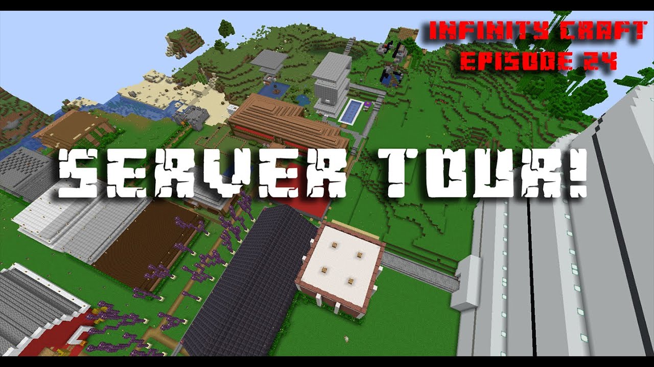 A Server Tour Infinity Craft Ep 24