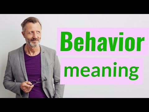 Behavior | Meaning of behavior