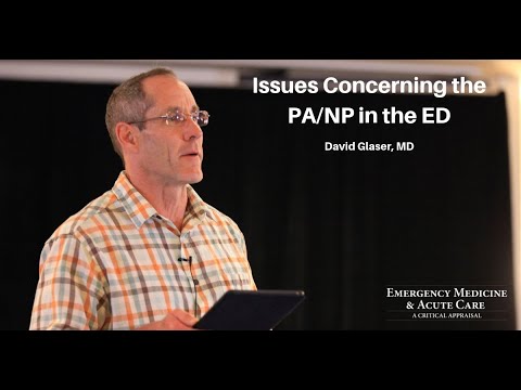 Issues Concerning the PA/NP in the ED | EM & Acute Care Course