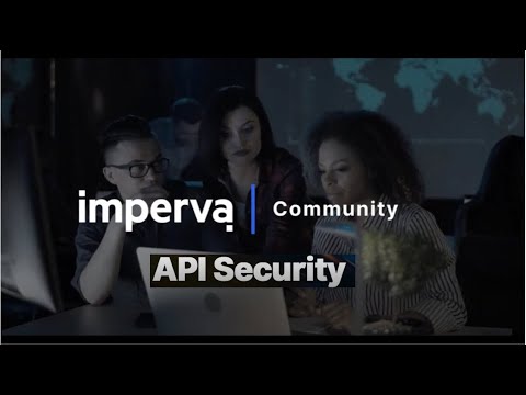 How Imperva views API Gateway vs API Security