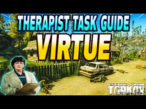 Virtue - Therapist Task Guide - Escape From Tarkov