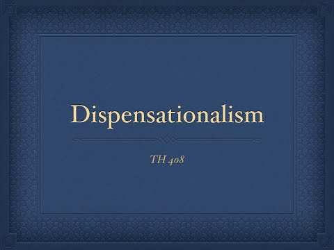 Dispensationalism 01, The Problem of Definition