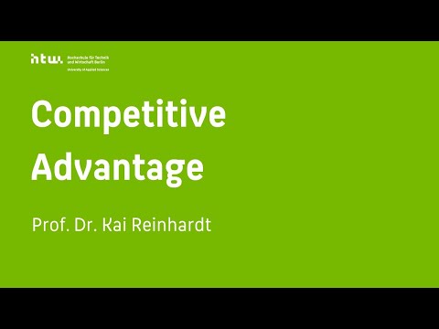 Understanding Competitive Advantage & Parity in Strategic Management - Prof. Dr. Kai Reinhardt