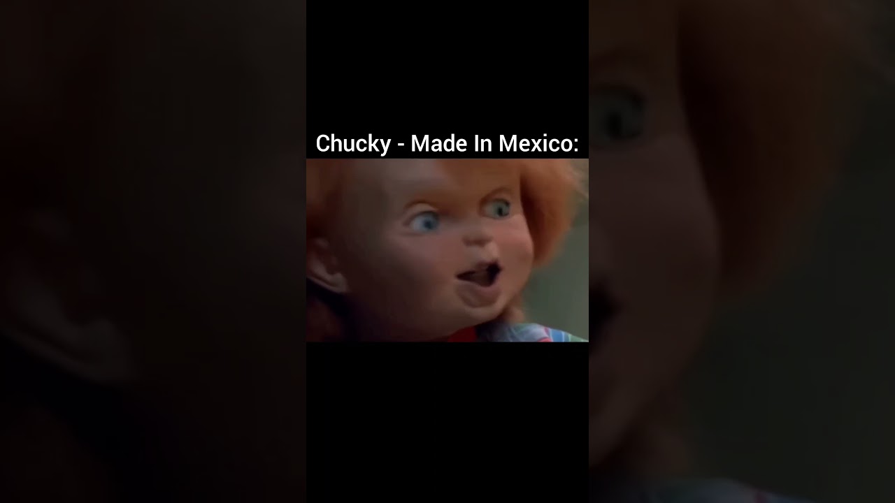 Chucky, but in Spanish: