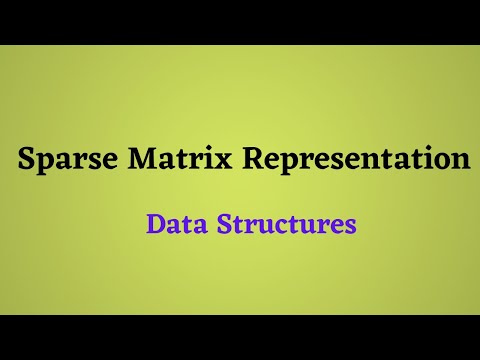 Sparse Matrix Representation