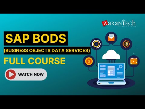 SAP BODS (Business Objects Data Services) Full Course | ZaranTech