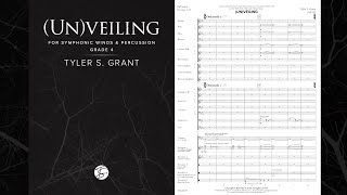 (Un)veiling: Concert Band Conductor Score & Parts: Tyler S. Grant | Sheet Music
