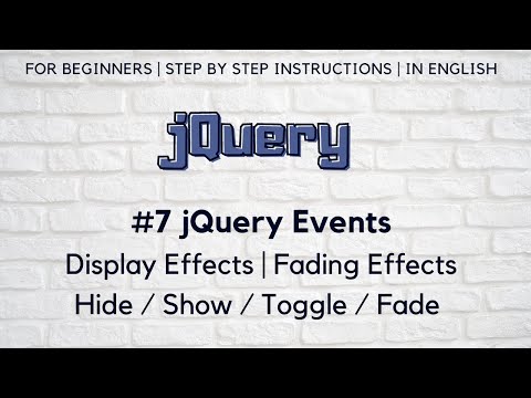 Learn 7 jQuery Effects | Display Effects | Fading Effects | Hide Show Toggle Fade - Mind Luster
