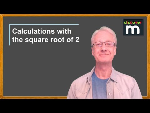 Calculations with the square root of 2