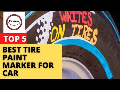 Best tire paint marker on Amazon | Top 5 best tire paint marker
