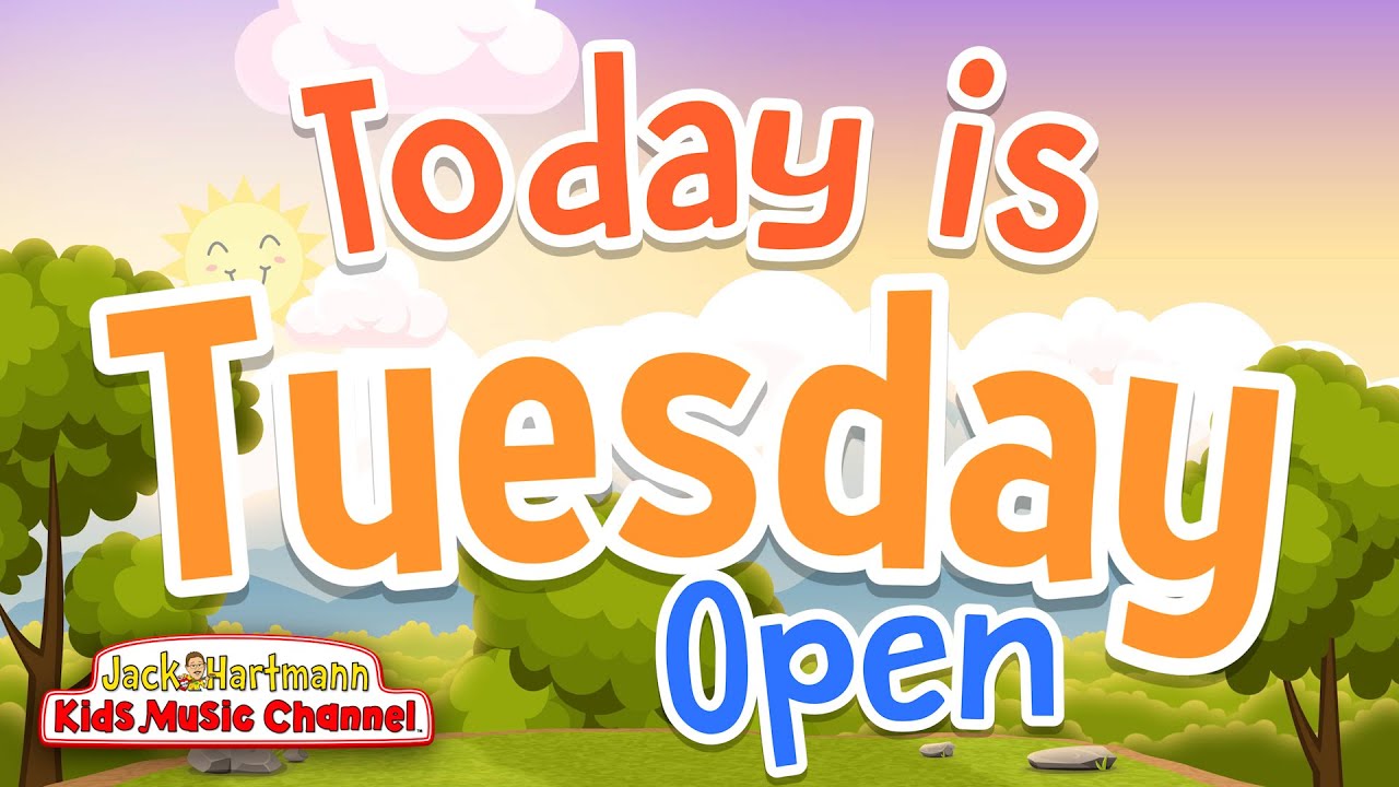 Today is Tuesday! | Open Version | Jack Hartmann