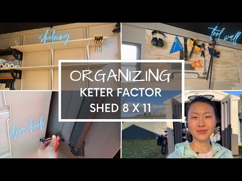 Organizing the Keter Factor Shed 8x11
