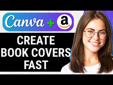 How To Create A KDP Book Cover in Canva (Quick & Easy)