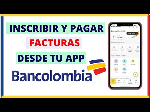 Cómo Inscribir y Pagar Facturas desde tu APP Bancolombia (Tutorial Paso a Paso)