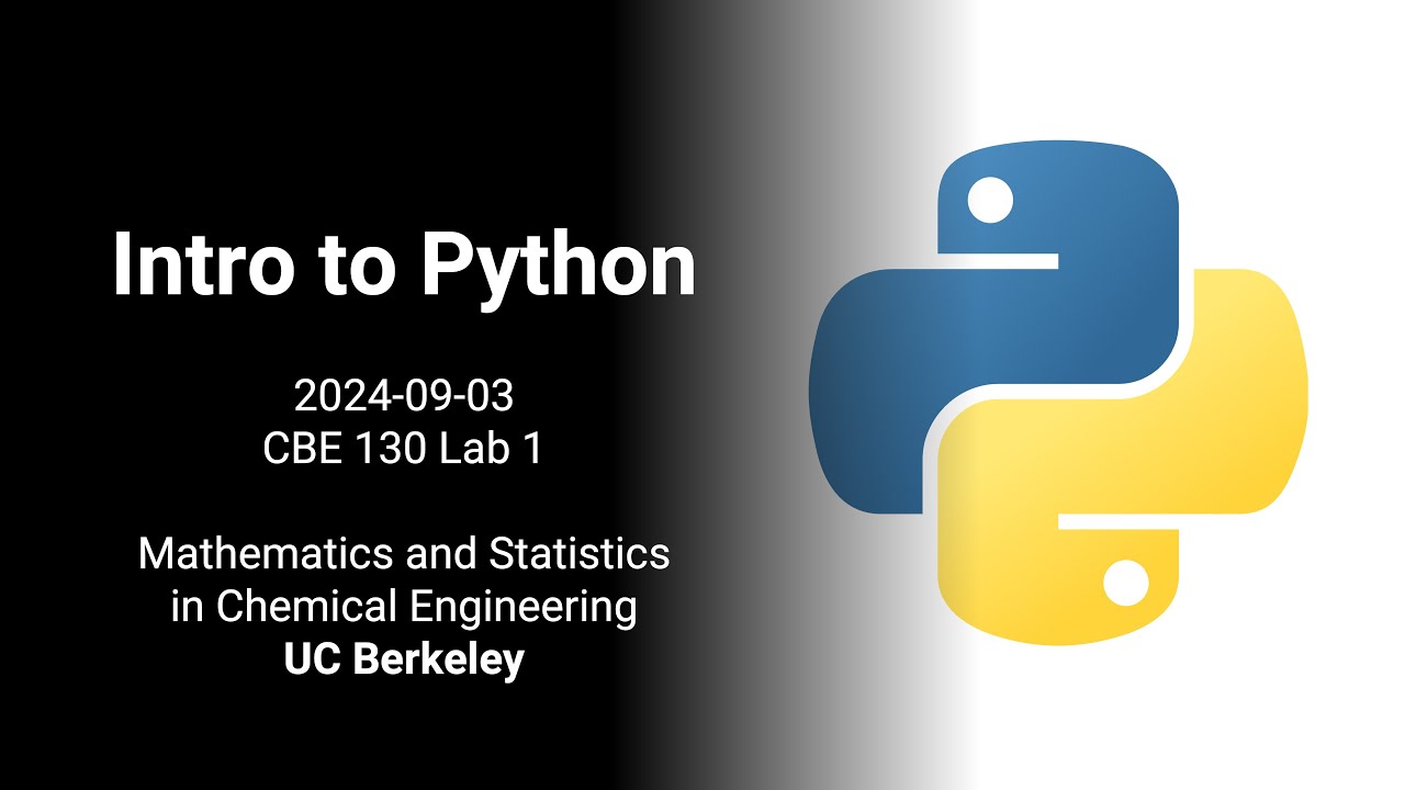 2024 CBE 130 Lab 1: Intro to Python