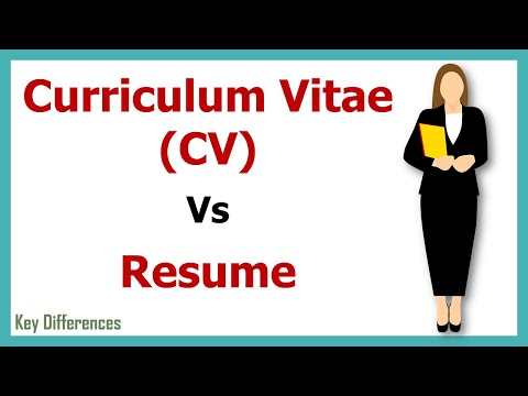 Curriculum Vitae (CV) Vs Resume: Difference Between them with definition & Comparison Chart