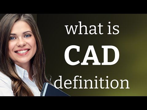 Cad | definition of CAD