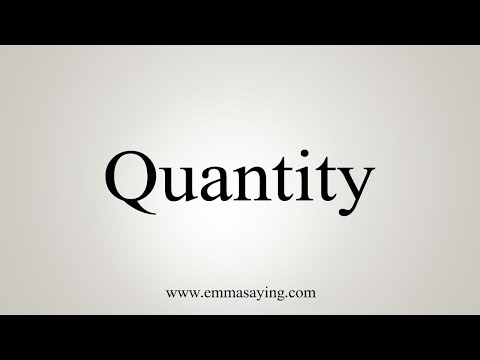 How To Say Quantity