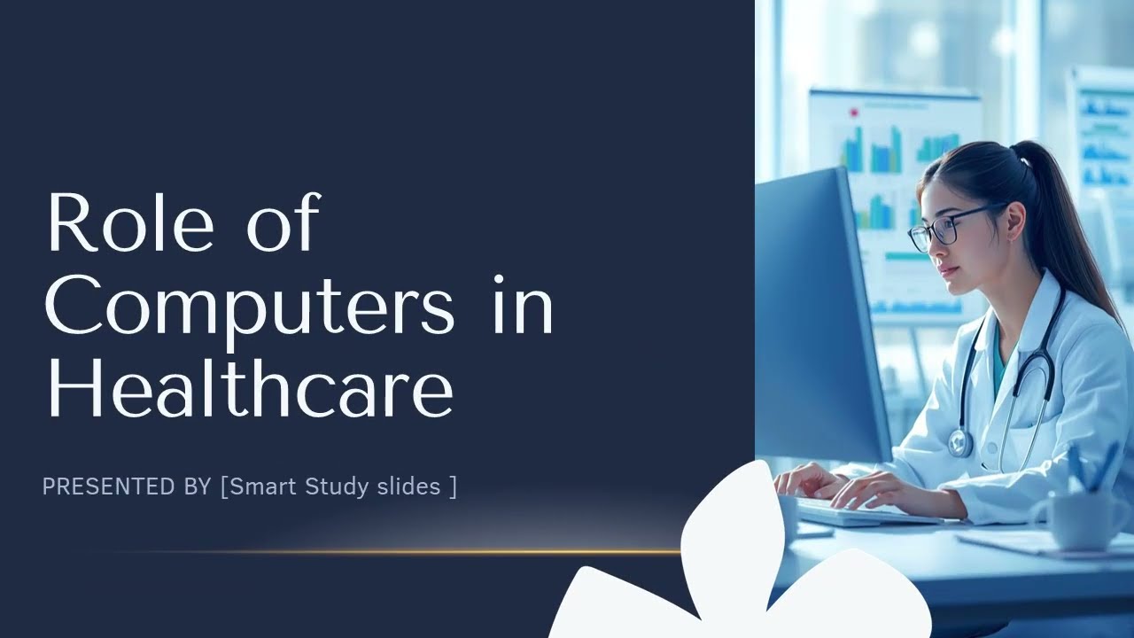Role of Computers in Healthcare | PowerPoint Presentation | Download free PPT.