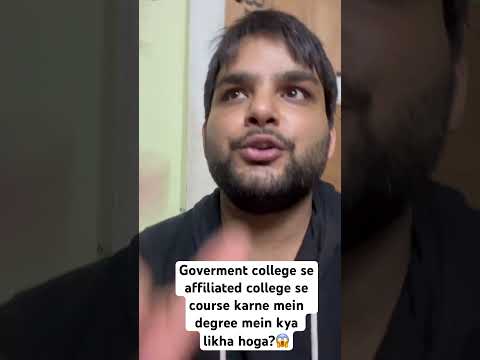 Difference between degree of main campus and its affiliated campus | #college #governmentcollege