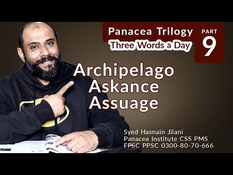 Three words a day(Archipelago Askance Assuage)Part-9 اِس ایج میں آنسو پونچھنے والا تسلی دیتا ہے