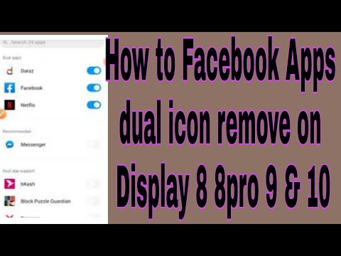 How to Facebook Apps dual icon remove on Display 8 8pro 9 & 10